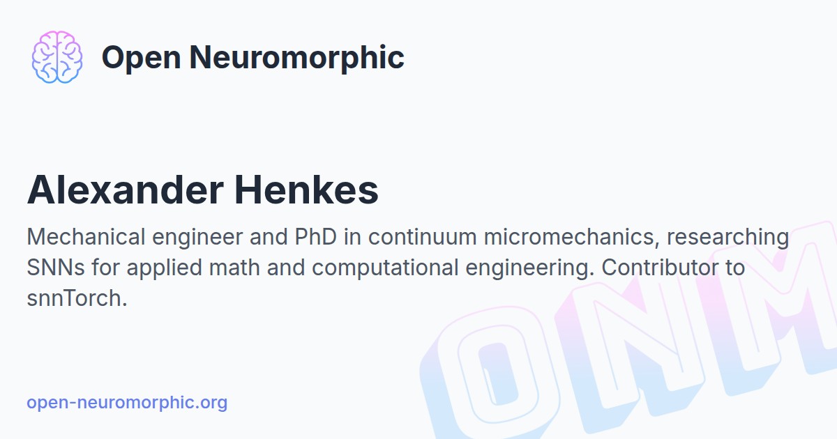 Alexander Henkes - Open Neuromorphic