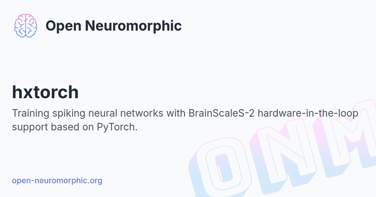 hxtorch - Open Neuromorphic