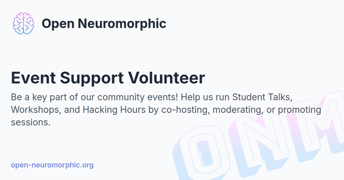 Event Support Volunteer - Open Neuromorphic