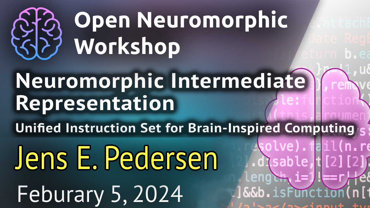 NIR: A unified instruction set for brain-inspired computing - Open Neuromorphic